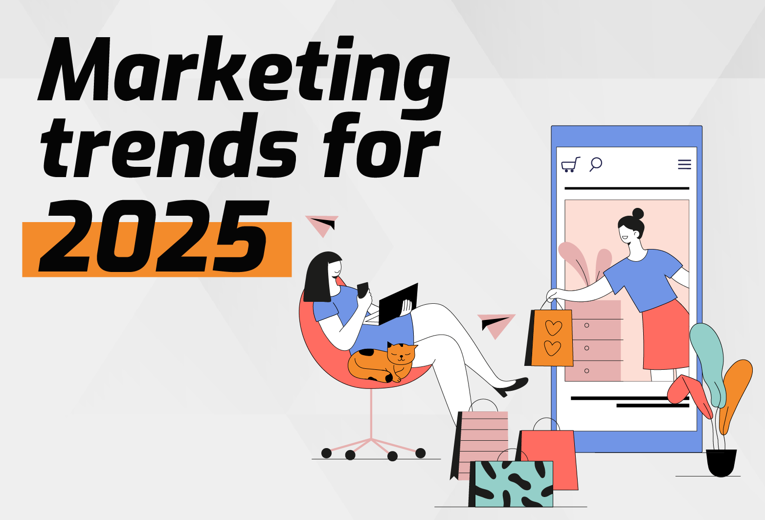 Embracing the future: Key digital marketing trends for 2025 - KimiaGroup